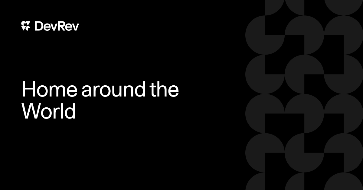 Home around the world | DevRev Offices