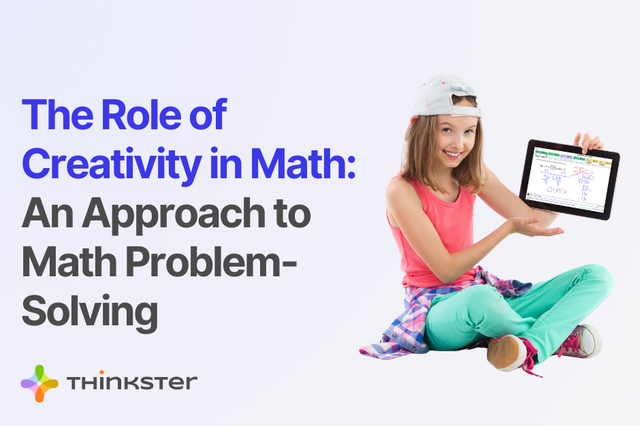 The Role of Creativity in Math: An Approach to Math Problem-Solving ...