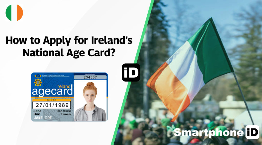 How to Apply for Ireland’s National Age Card?