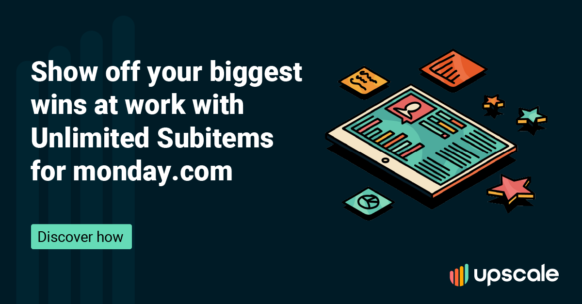 Raise your visibility at work with Unlimited Subitems for monday.com