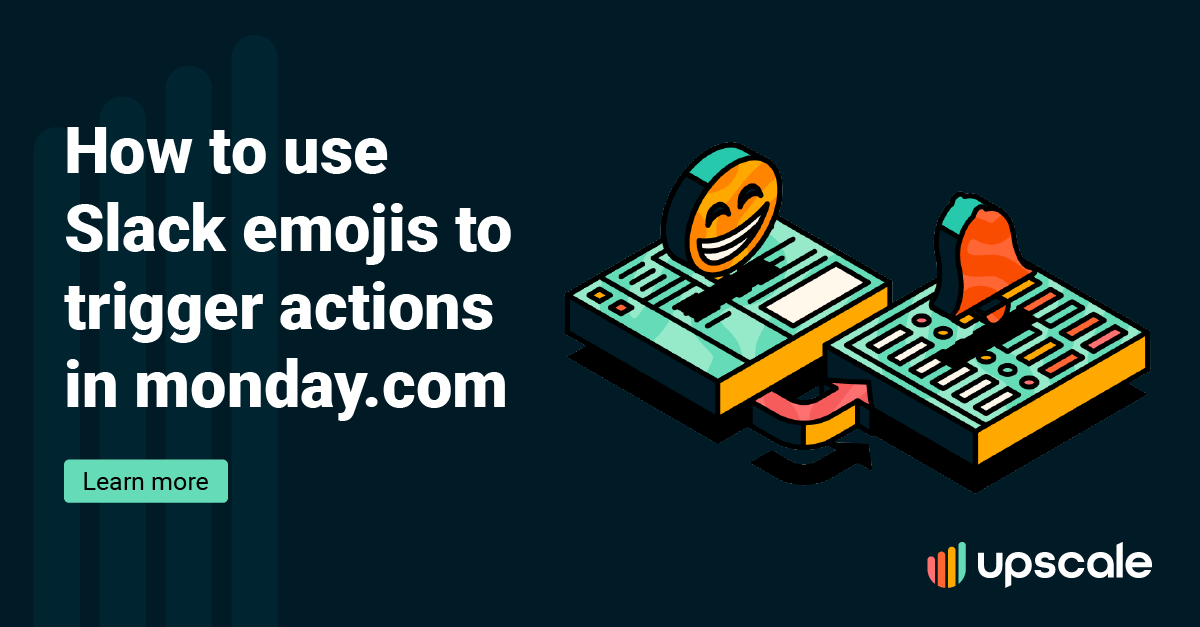 Integrate Slack and monday.com with emoji reactions