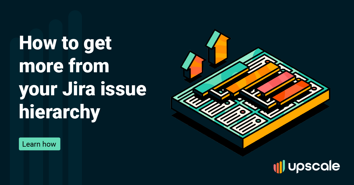 Learn how to configure an epic>story>task hierarchy in Jira