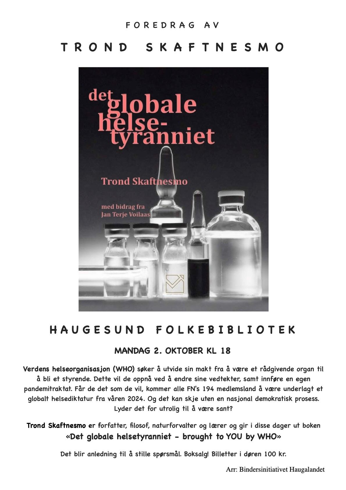 Bindersinitiativet: Trond Skaftnesmo | 2. okt. 18:00 | Haugesund folkebibliotek