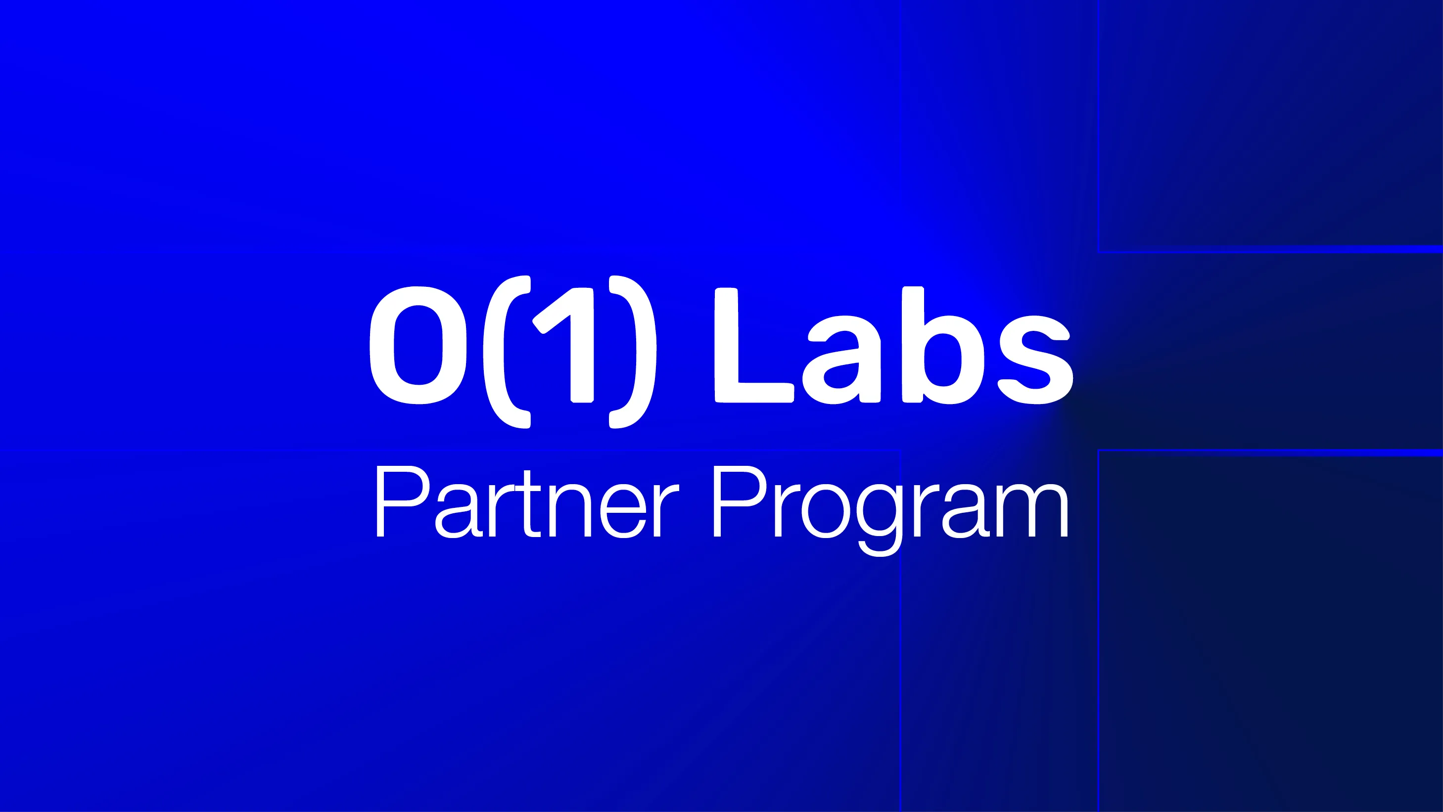 Continuing the Journey: Announcing the Next Edition of the O(1) Labs Partner Program