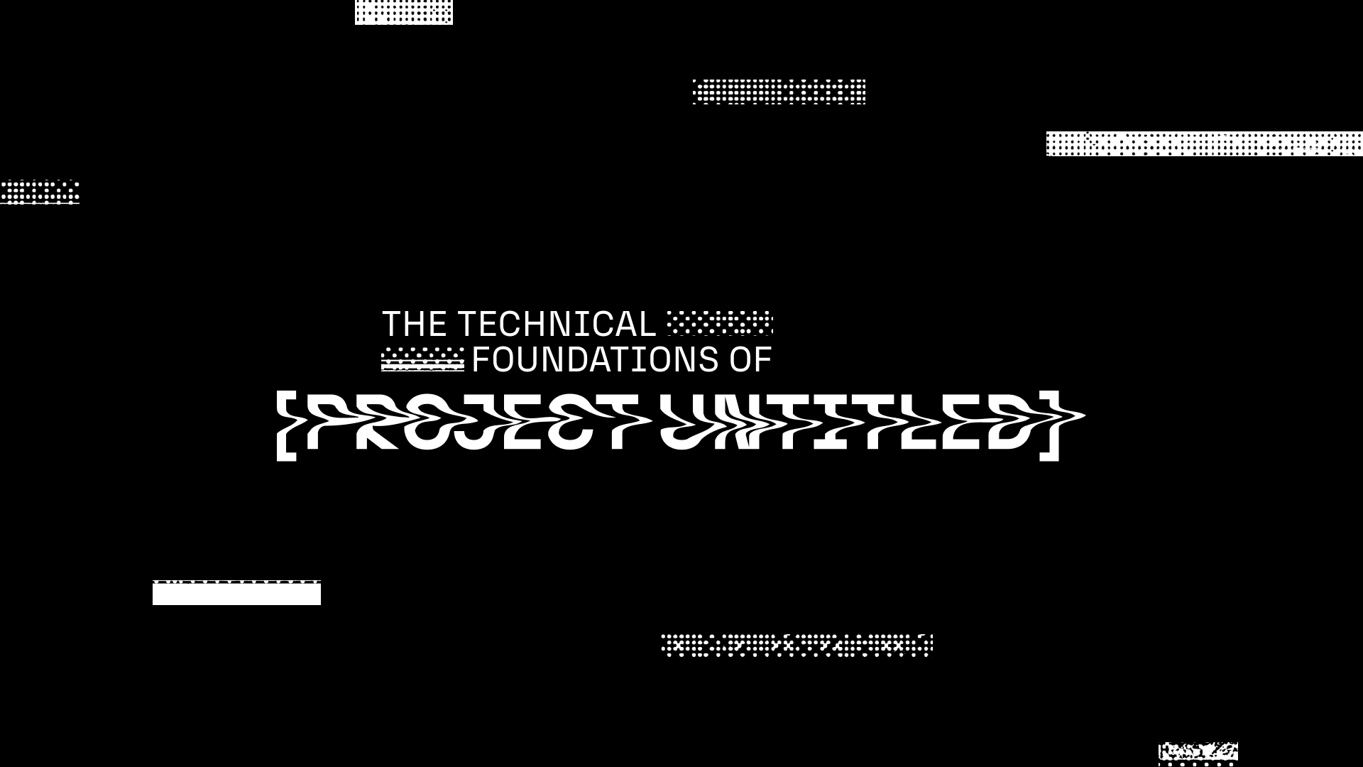 The Technical Foundations of [Project Untitled]