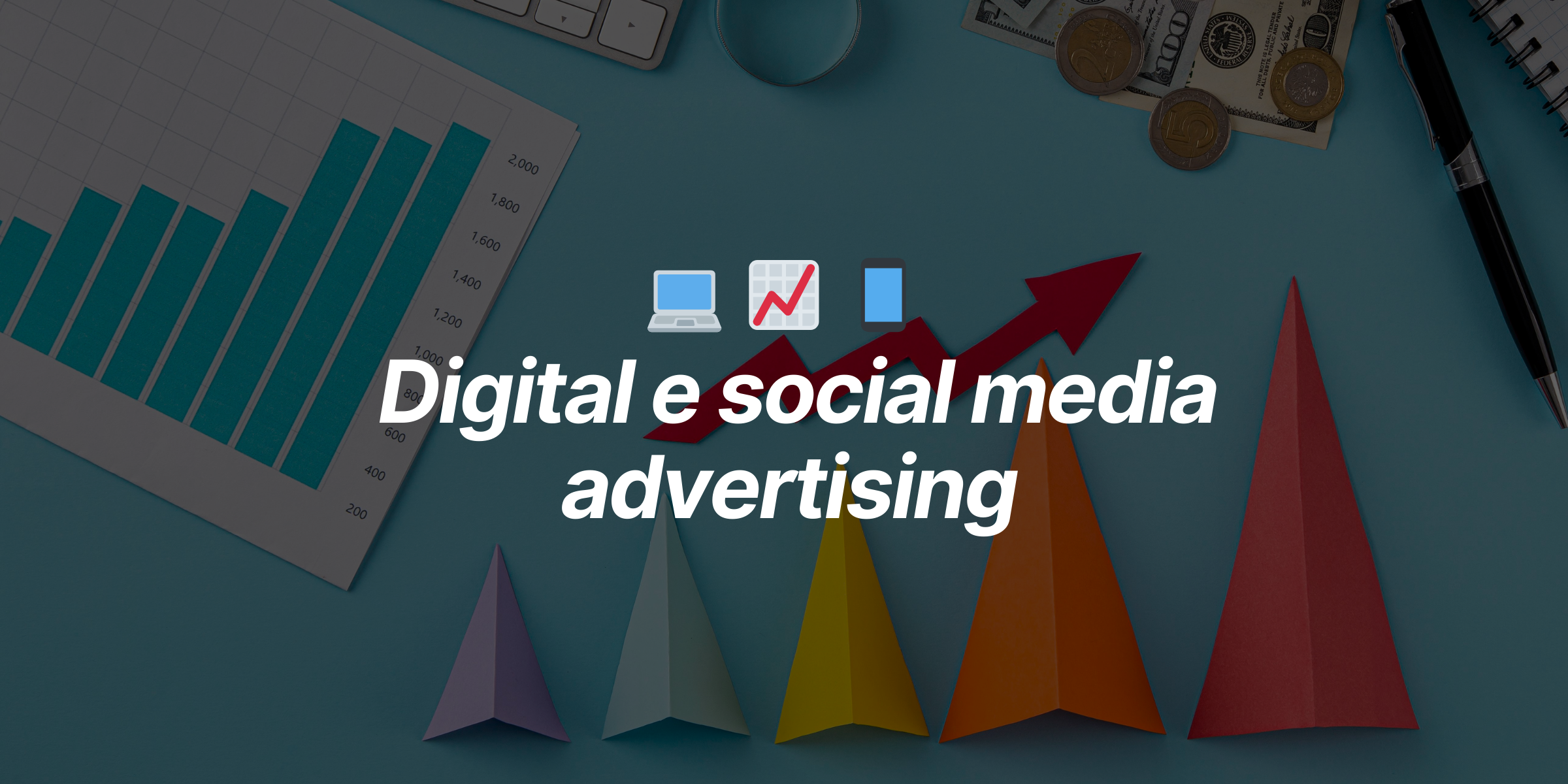 Strategie di digital e social media advertising: come gestire le tue campagne online - Edulia ...