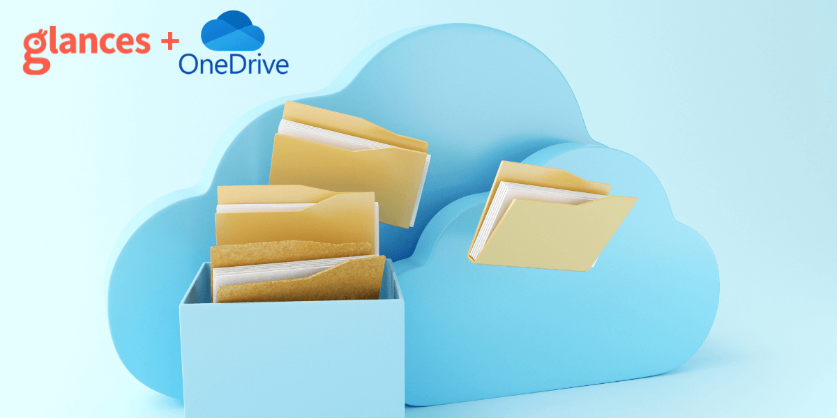 Glances integrates OneDrive with all your favorite business apps