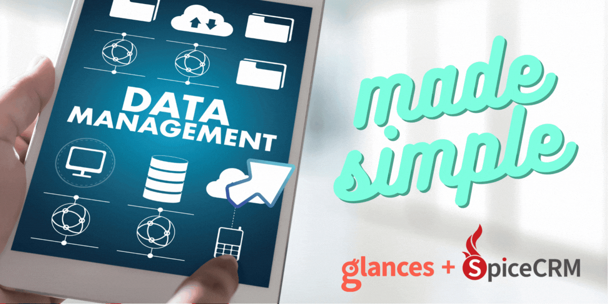 Glances and SpiceCRM work together to make data management simple