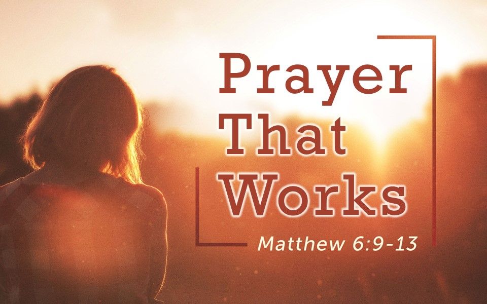 Prayer that Works | Temple Terrace Church of Christ