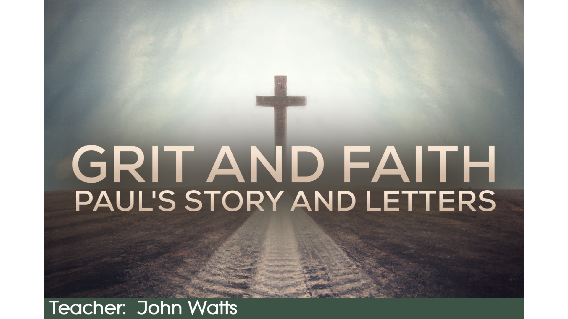 Grit & Faith: Paul's Story & Letters (2) | Temple Terrace Church of Christ