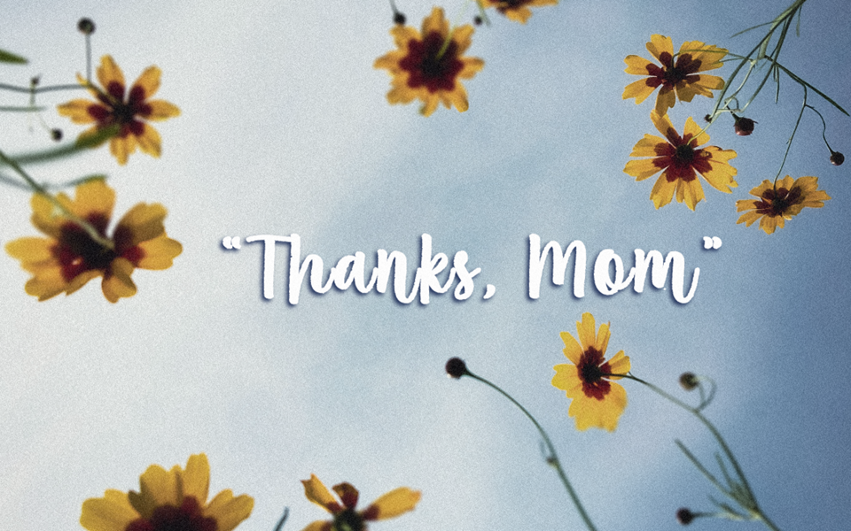 Thanks, Mom | Temple Terrace Church of Christ