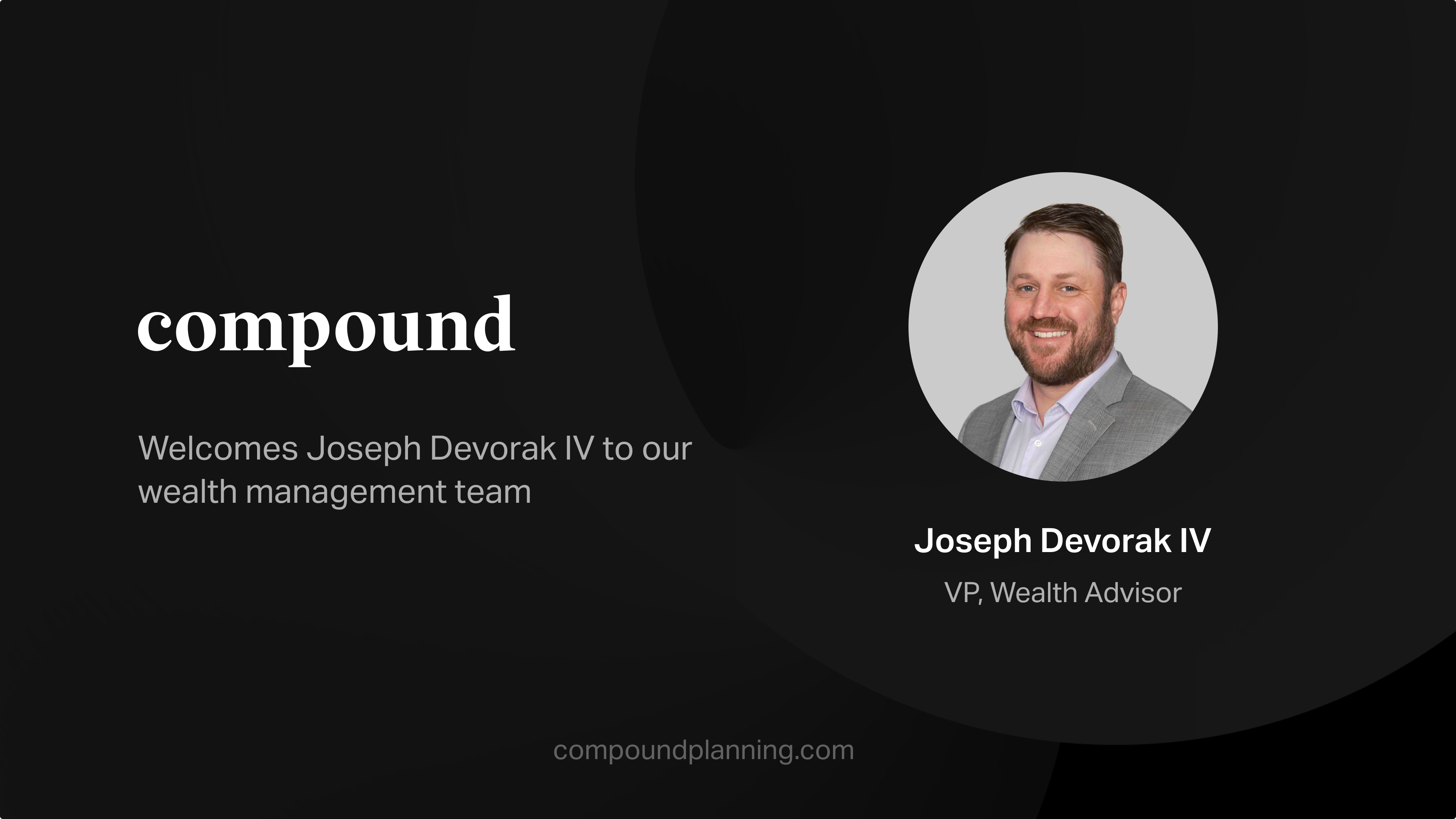 Compound Planning | Joseph Devorak IV | Berthoud, CO