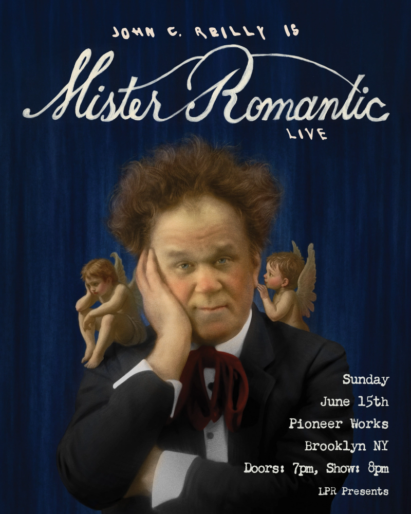 John C. Reilly is Mister Romantic