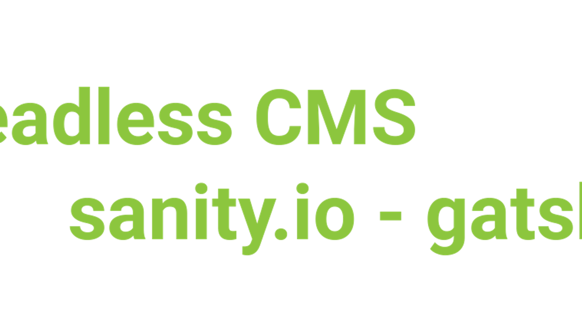 Headless Cms Poc Sanity Gatsby The Journey Of Data Gmbh