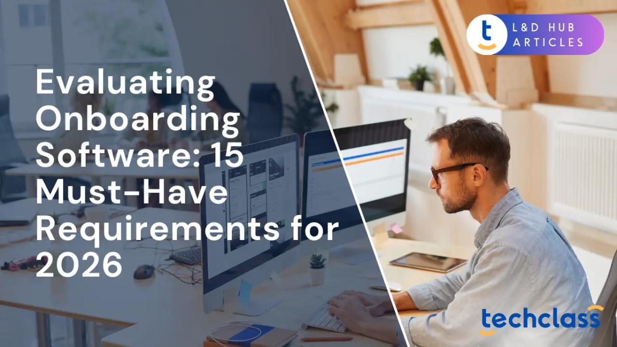 Onboarding Software: 15 Must-Have Features for 2026 — TechClass