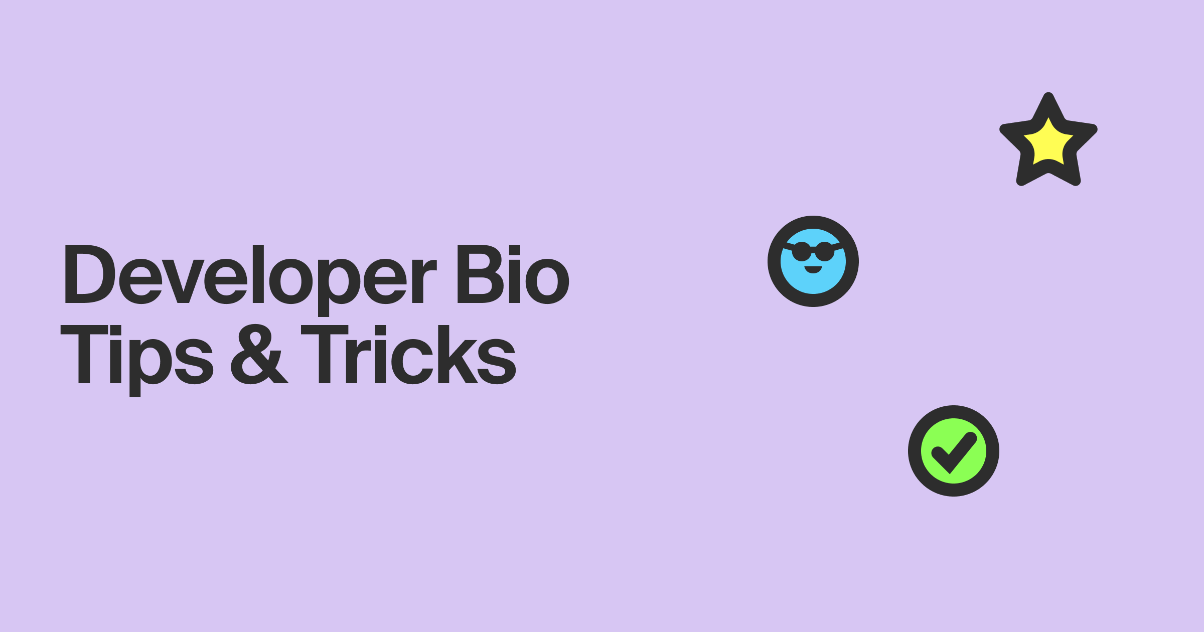 Writing a Stellar Developer Bio Is Easier Than You’d Think | Common Room