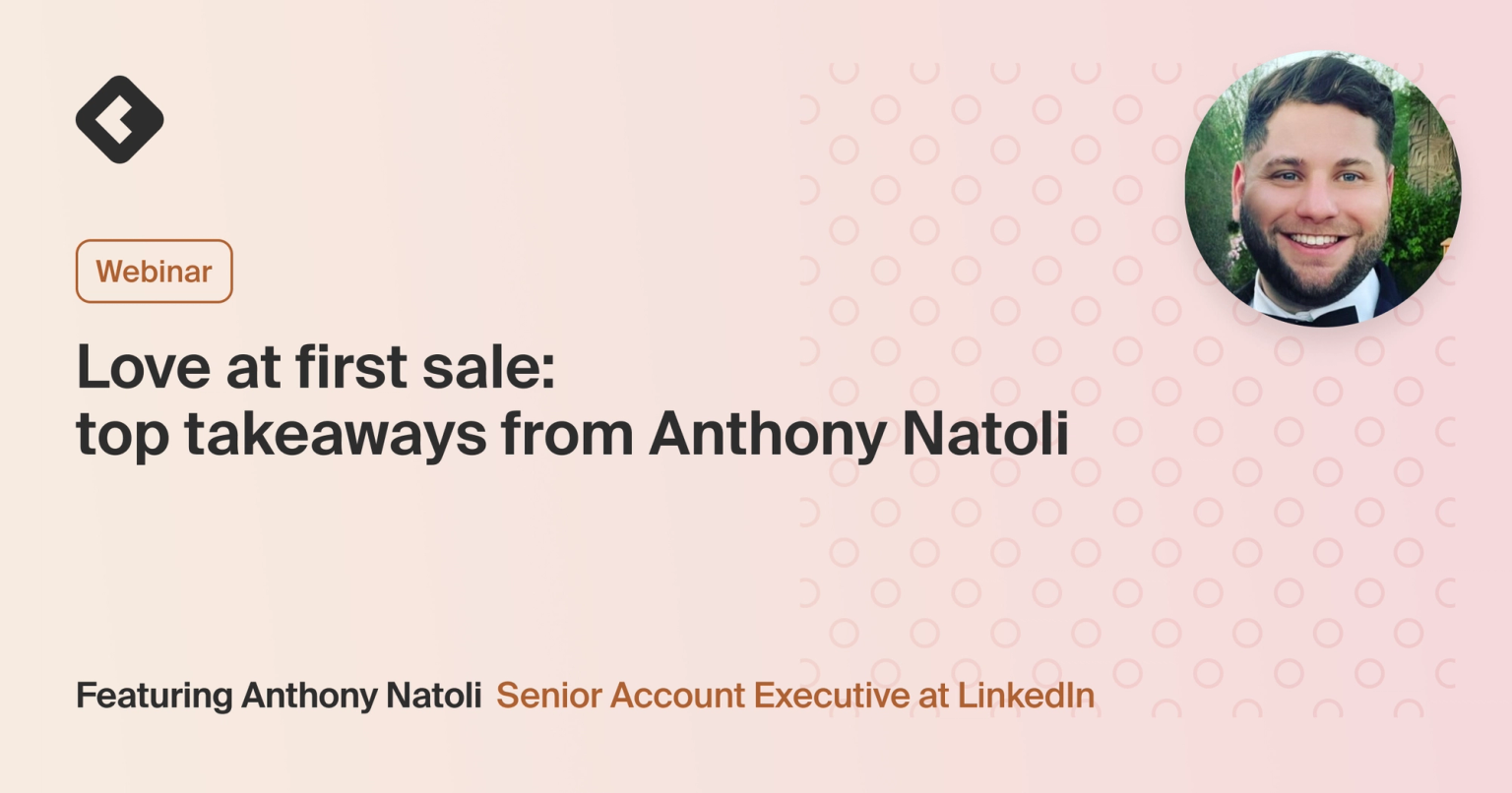 Love at first sale: top takeaways from Anthony Natoli [video] | Common Room