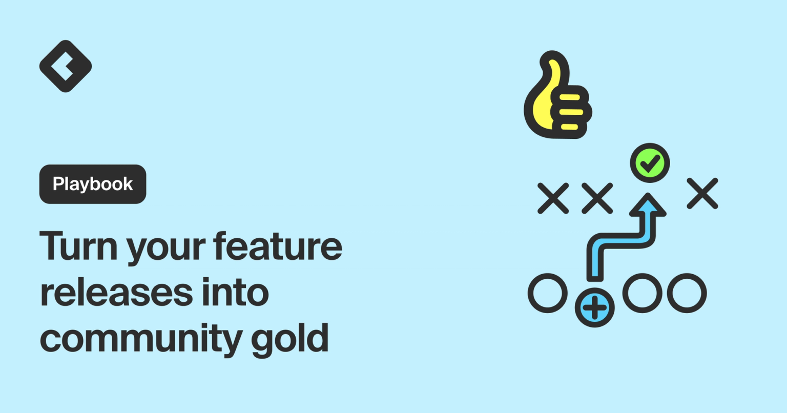 Turn your feature releases into community gold Playbook | Common Room