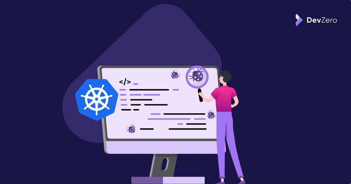 Kubernetes Debugging Tips Devzero