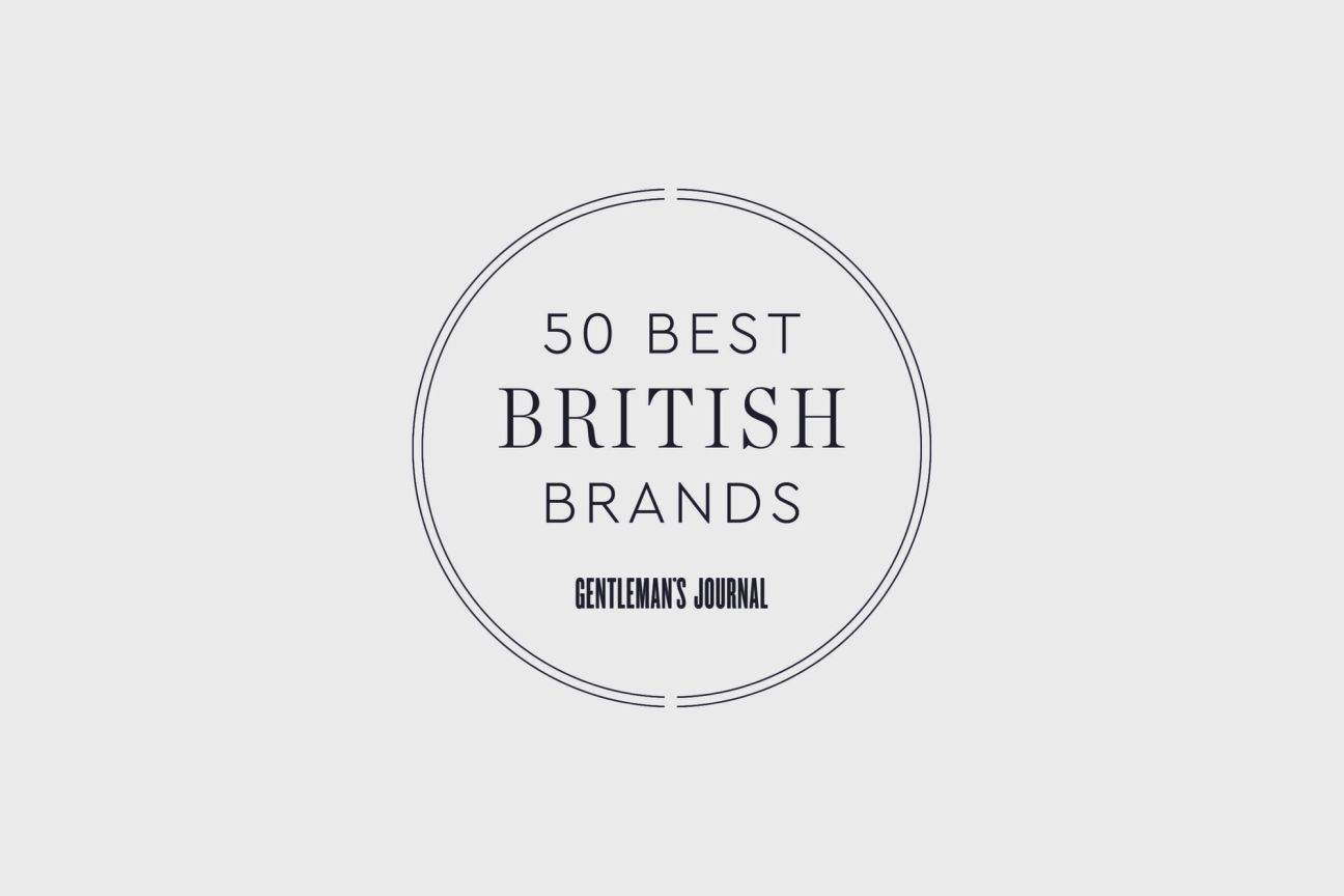 The 50 Best British Brands | Gentleman's Journal | Gentleman's Journal