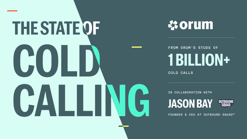 Orum - The State of Cold Calling Report