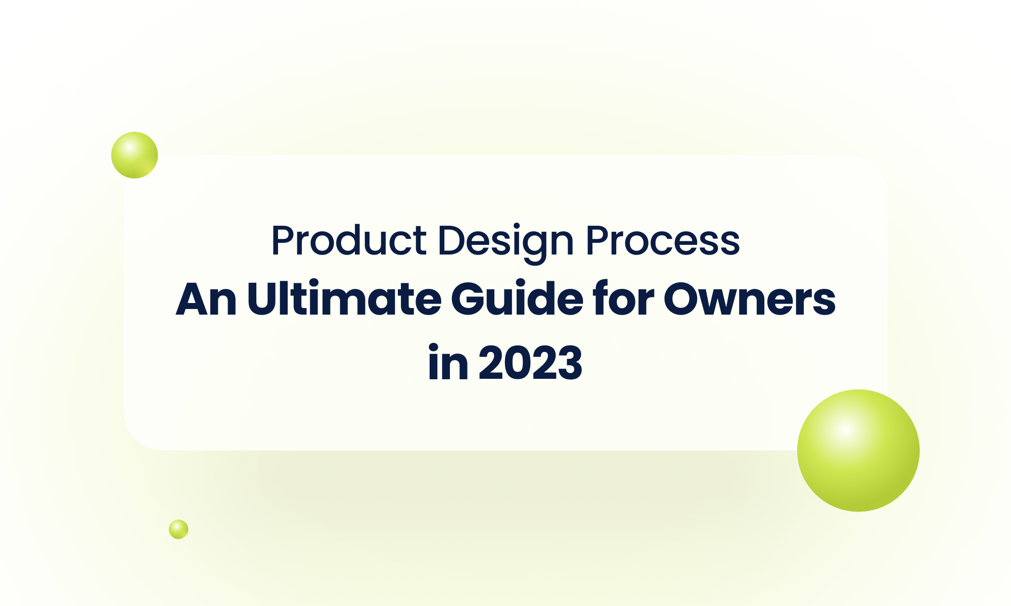 Product Design Process: An Ultimate Guide for Owners in 2023 | Denovers