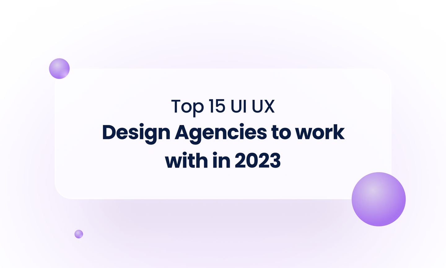 The 15 UI UX Design Agencies To Work With - April 2023 | Denovers