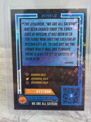 Signed We are all satoshi | Scarce City