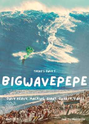 BIG WAVE PEPE | Scarce City
