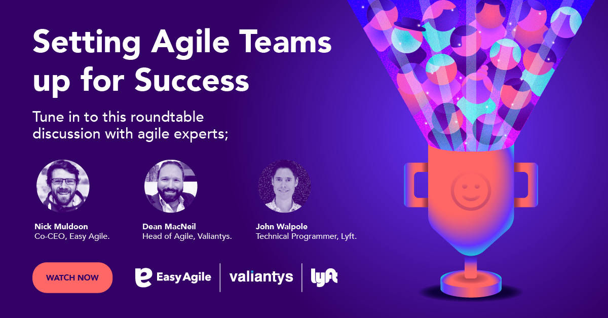 How to set your Agile teams up for success | Easy Agile