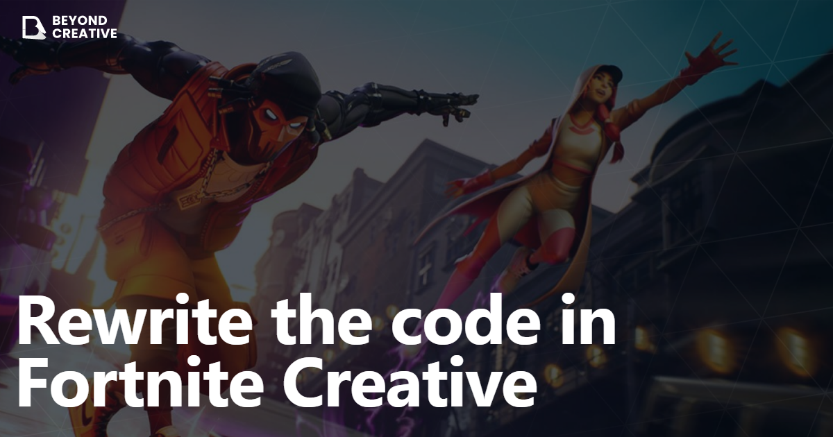 Beyond Creative | Armani Code: Rewrite the Code in Fortnite Beyond Creative | Armani Code: Rewrite the Code in Fortnite