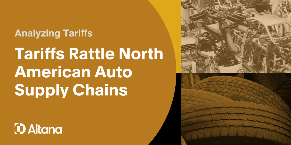 Tariffs Rattle North American Auto Value Chains, With Billions of ...