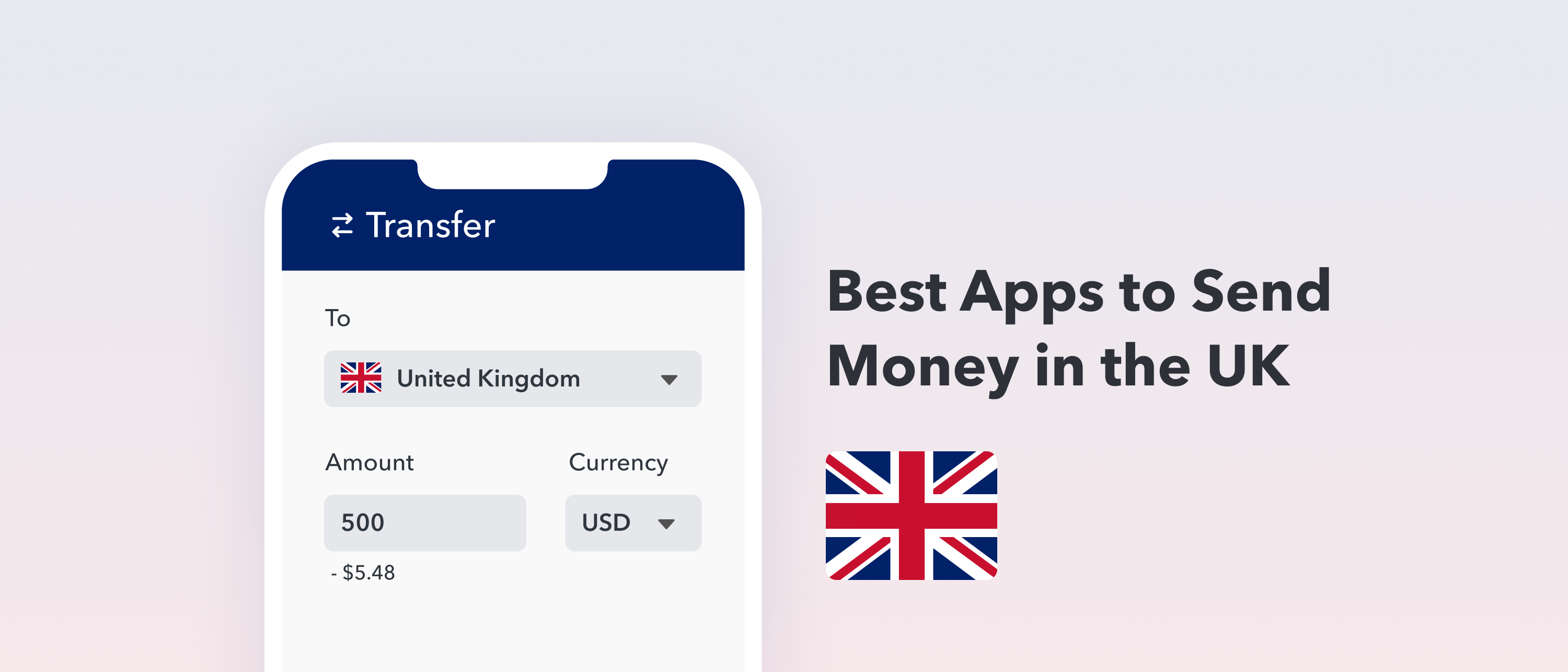 The 6 Best Money Transfer Apps in the United Kingdom