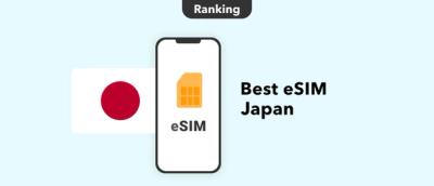 Best eSIM for Japan in 2024 | 238 eSIM Plans Compared