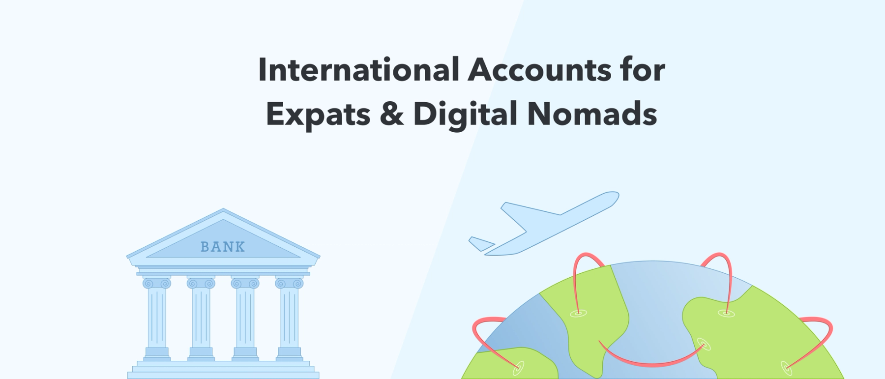 7 Best International Banks for Expats & Digital Nomads in 2024