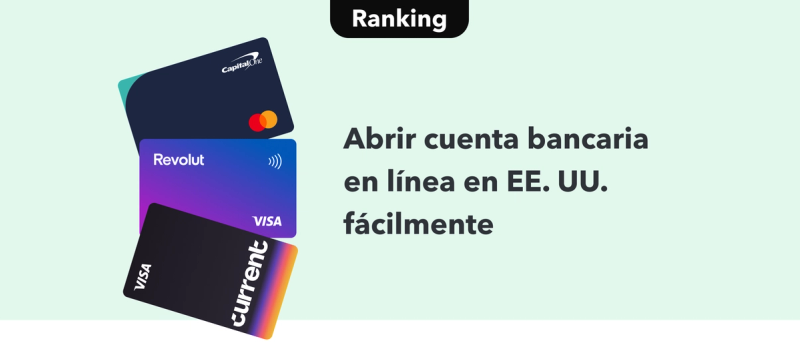 Las 5 cuentas bancarias más fáciles de abrir en línea en USA