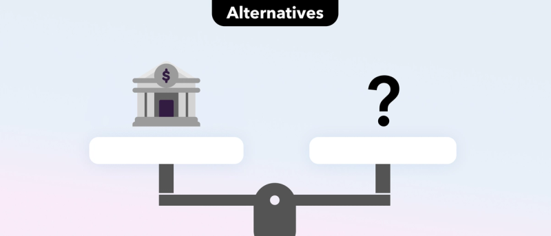 What Are The Best Alternatives to Banks in the UK in 2024?