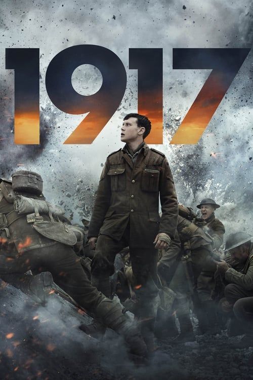 1917 (2019) - Movie Canon