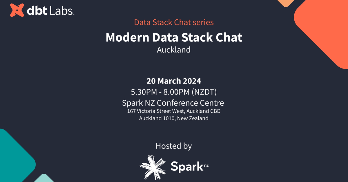 Modern Data Stack Chat at Spark NZ Auckland | dbt Labs