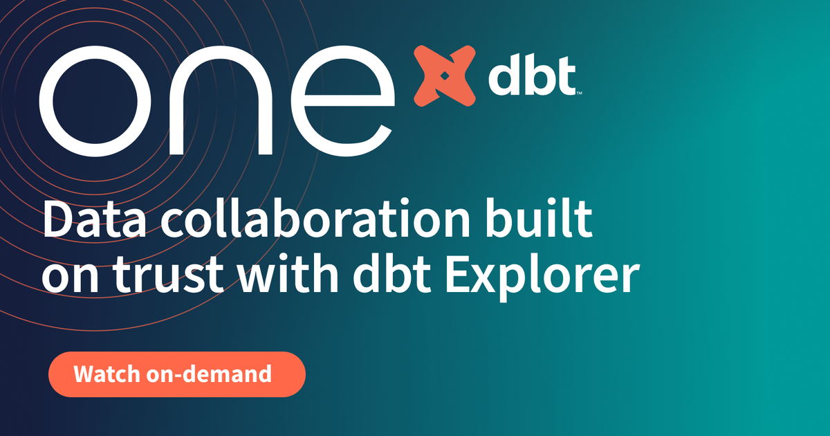 One dbt: Data collaboration built on trust with dbt Explorer | dbt Labs