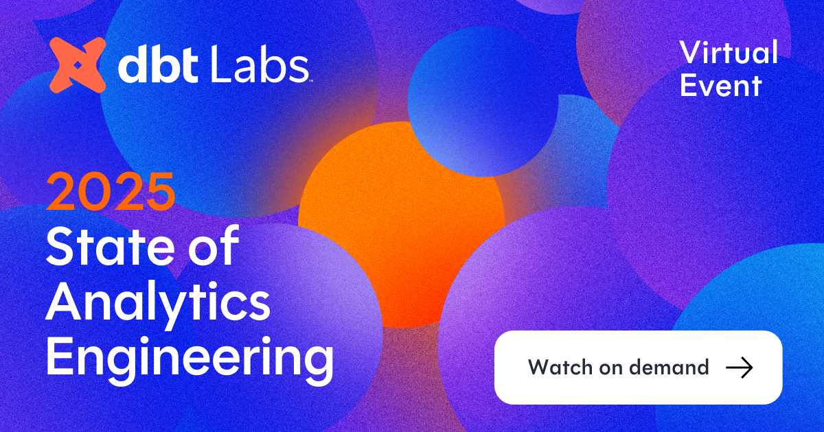 2025 State of Analytics Engineering | dbt Labs