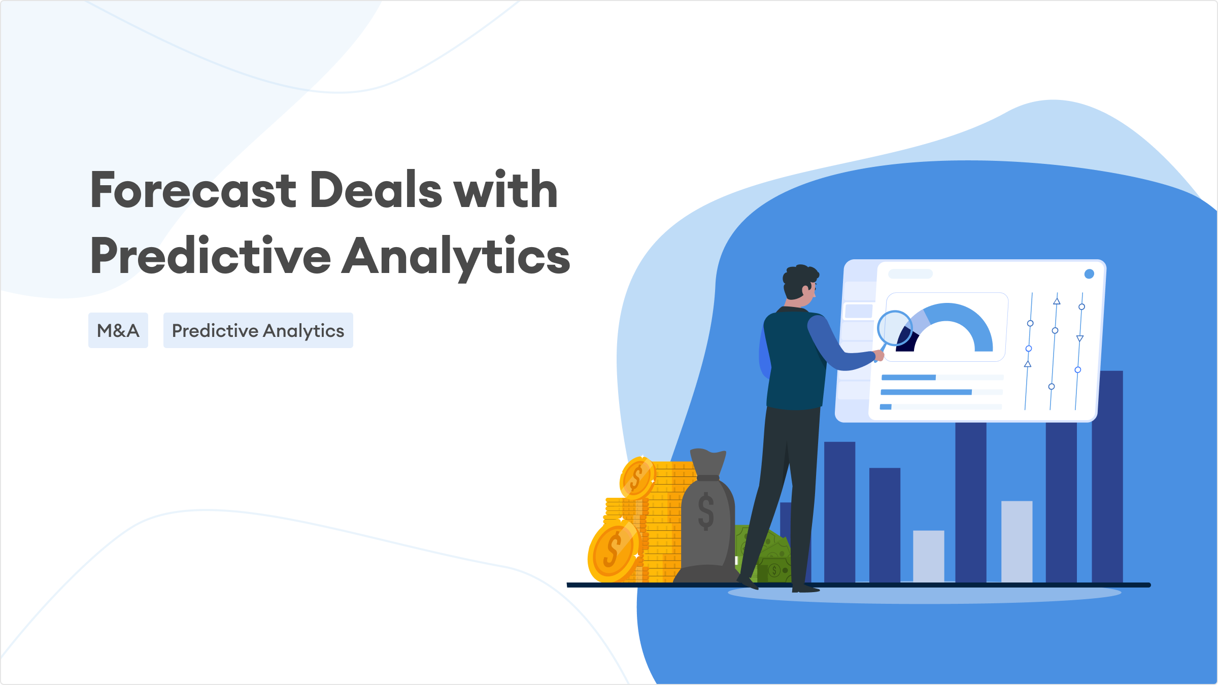 Forecast Deals with Predictive Analytics