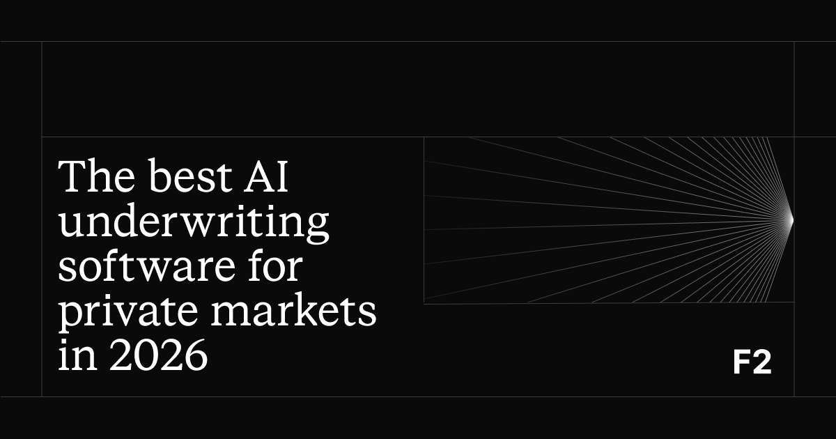 The best AI underwriting software for private markets in 2026 | F2