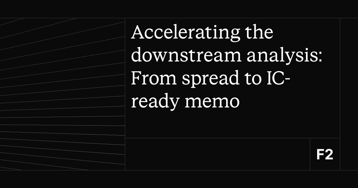 From Spread to IC-Ready Memo: Automating Financial Narratives | F2 AI
