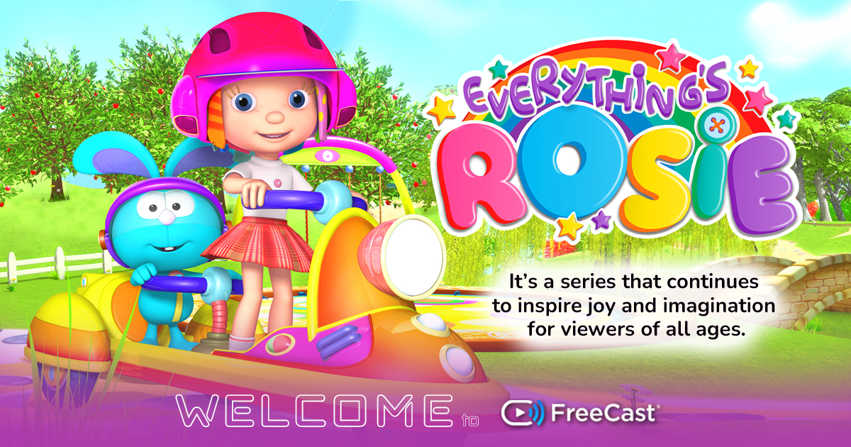 Everything’s Rosie Comes to FreeCast via Video-On-Demand - Press ...