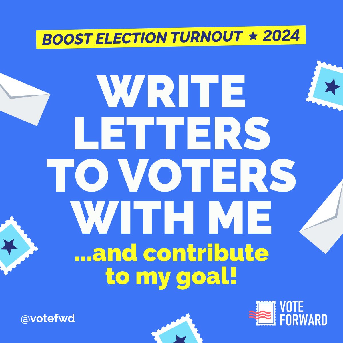 My letter writing goal for this election cycle is set! | Vote Forward