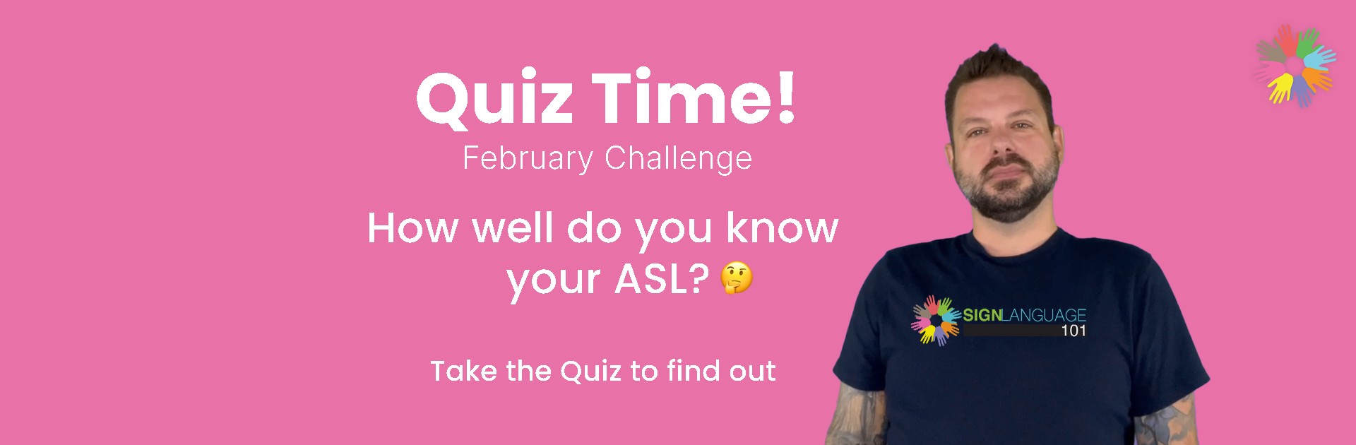 Spread the Love with ASL! - February Quiz