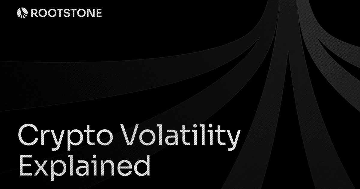 Crypto Volatility Explained: Why Prices Move and How to Navigate It ...