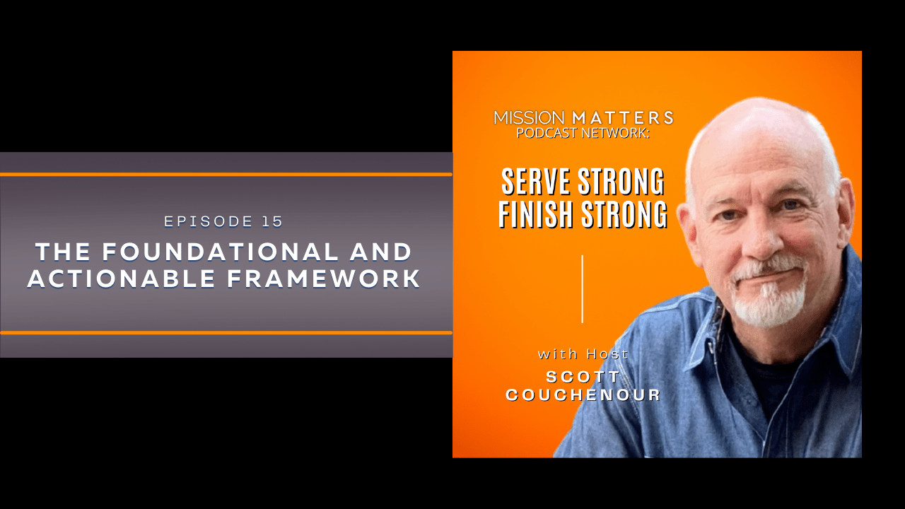 The Foundational and Actionable Framework | Mission Matters