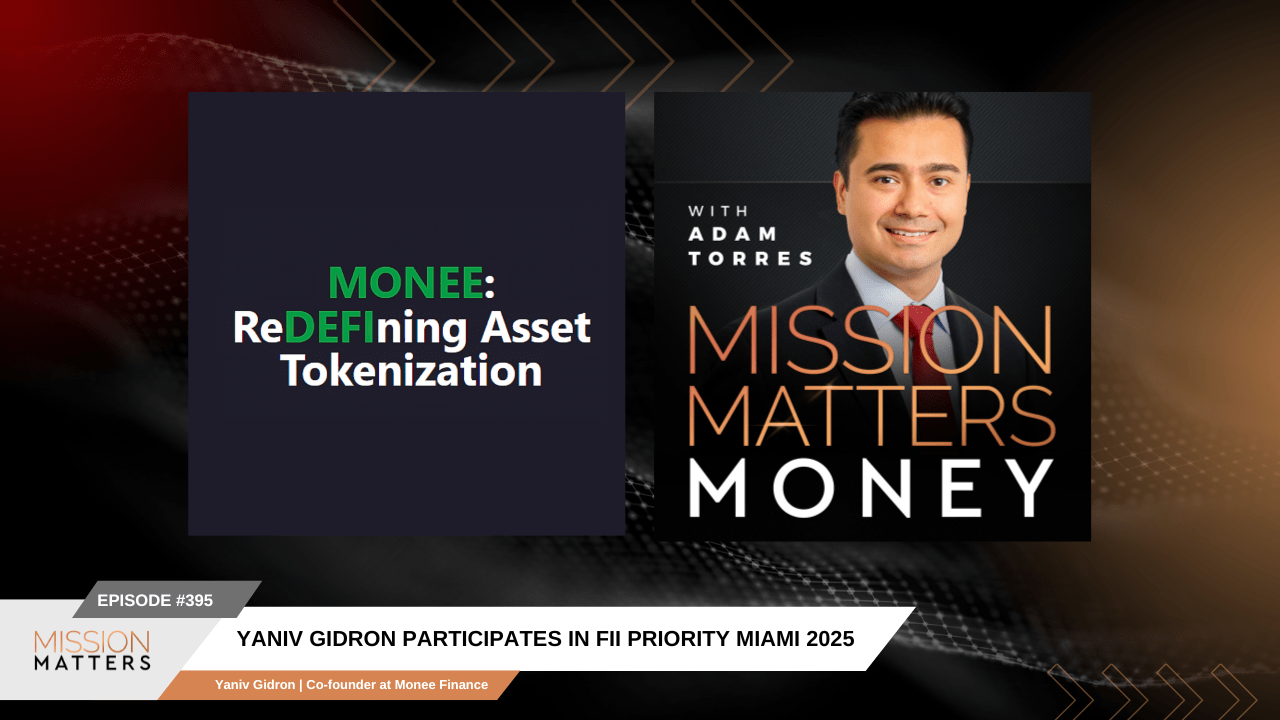 Yaniv Gidron Participates in FII PRIORITY MIAMI 2025 | Mission Matters